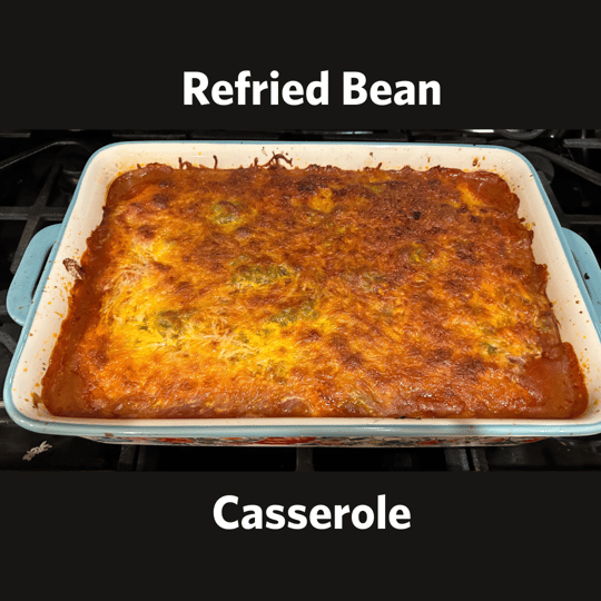 Meatless Friday: Refried Bean Casserole