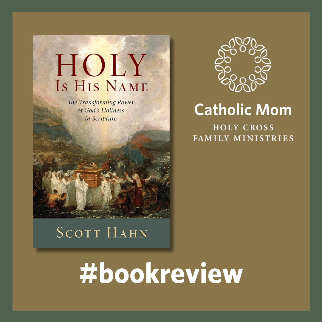 Holy is His Name: The Transforming Power of God’s Holiness in Scripture