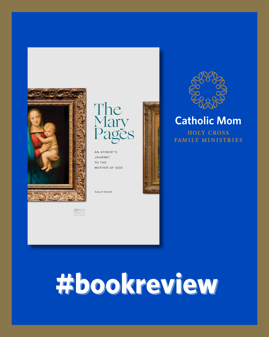 The Mary Pages: An Atheist’s Journey to the Mother of God