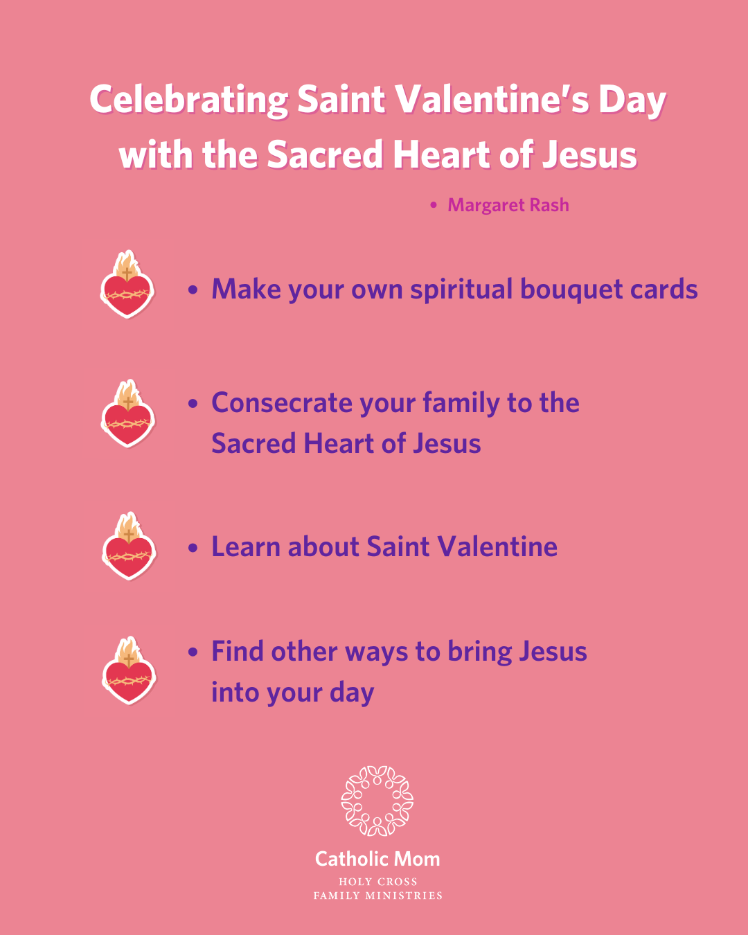 Celebrate Saint Valentine's Day with the Sacred Heart of Jesus
