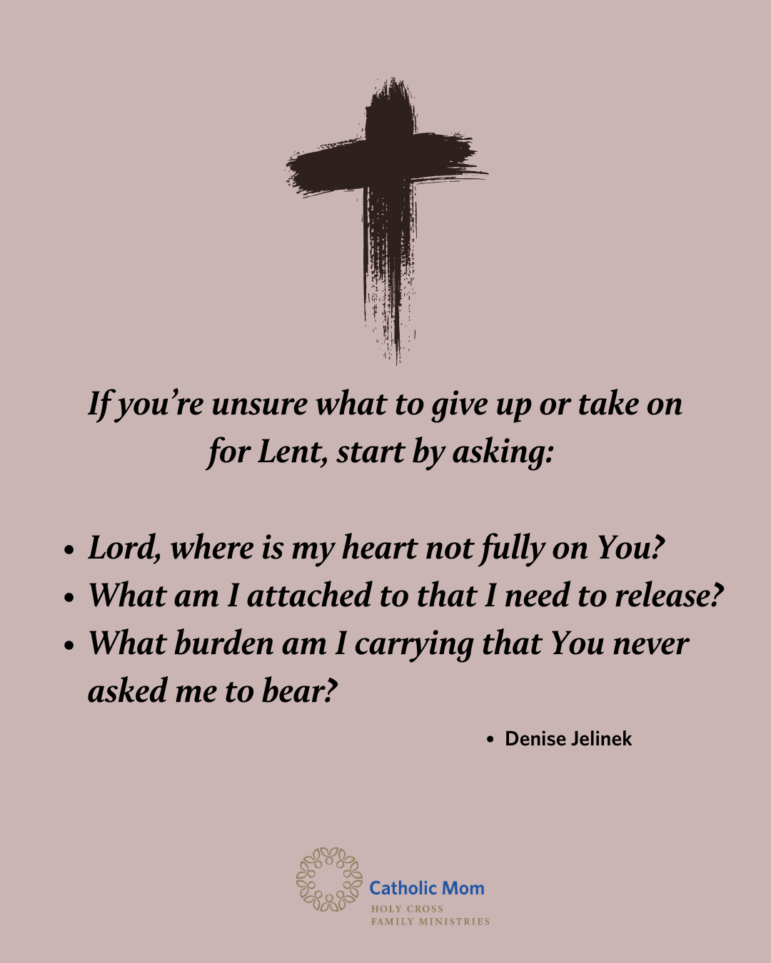Lent Made Simple: Choosing a Sacrifice to Draw Closer to God