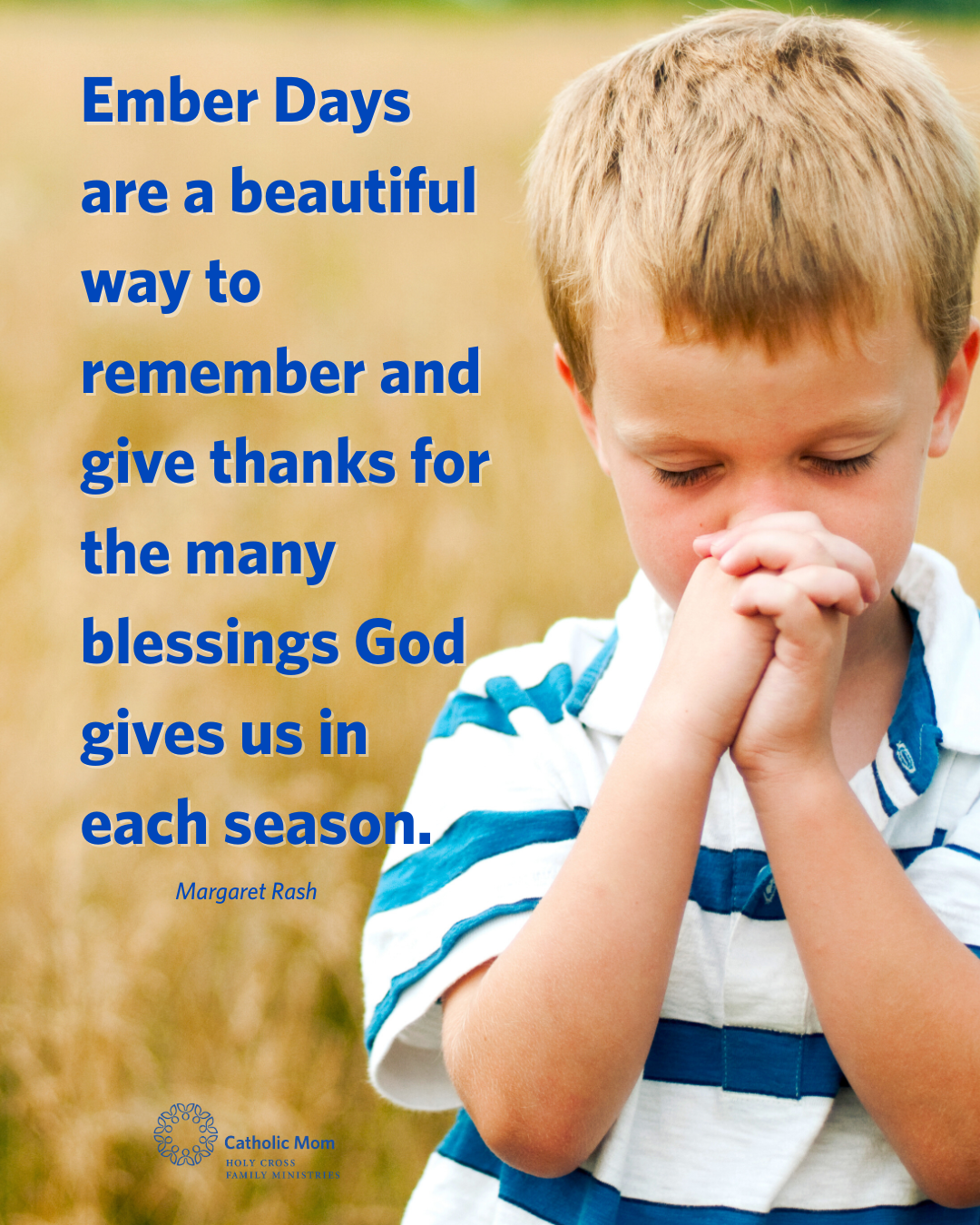 The How, When, and Why of Ember Days