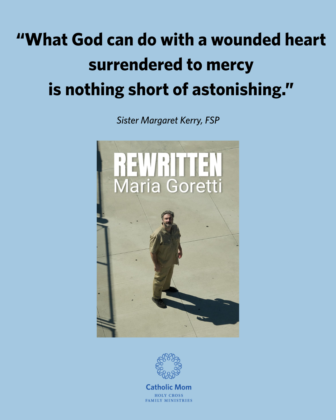 Rewritten: The Story of Maria Goretti