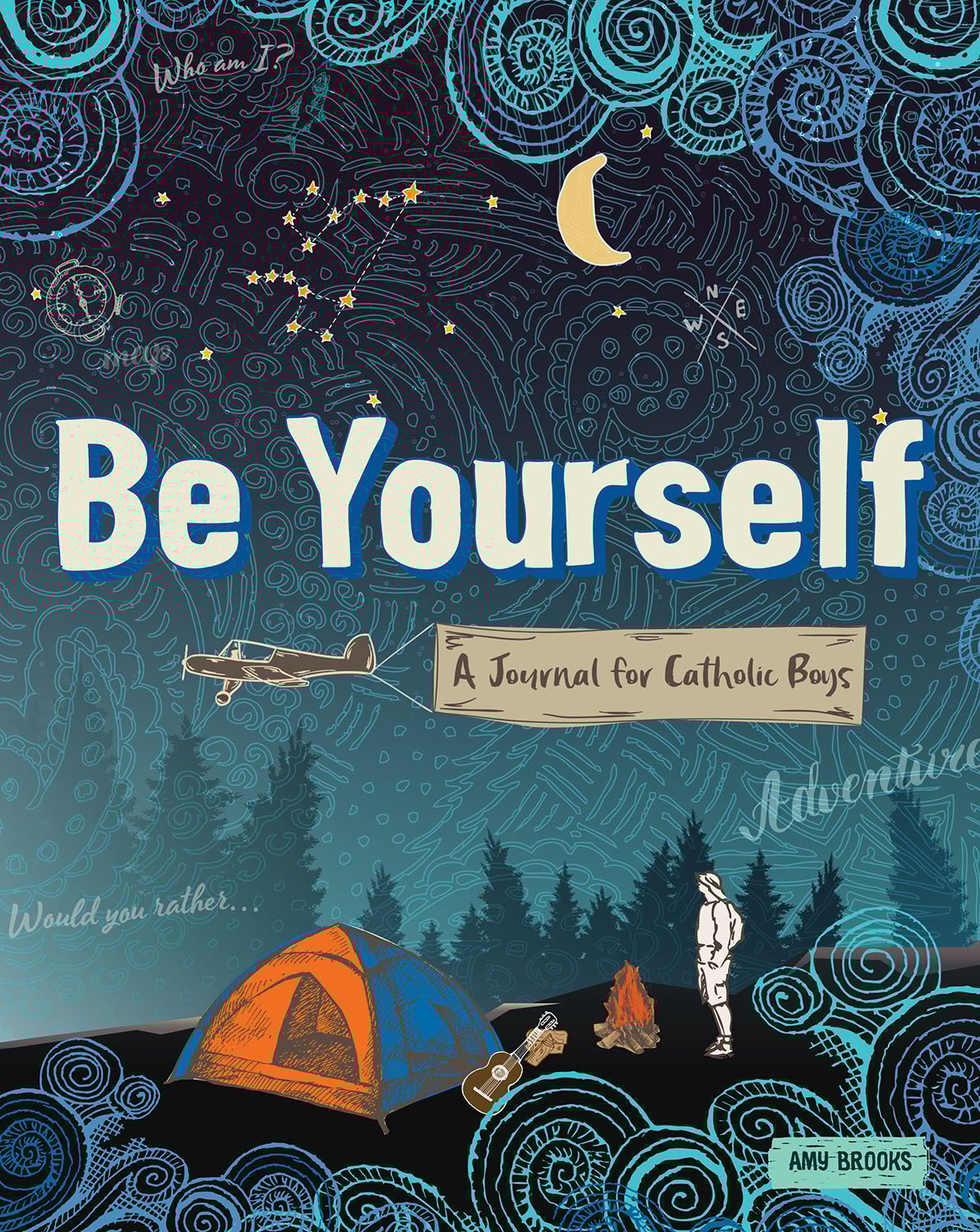 Children's Book Notes: 'Be Yourself: A Journal for Catholic Boys'