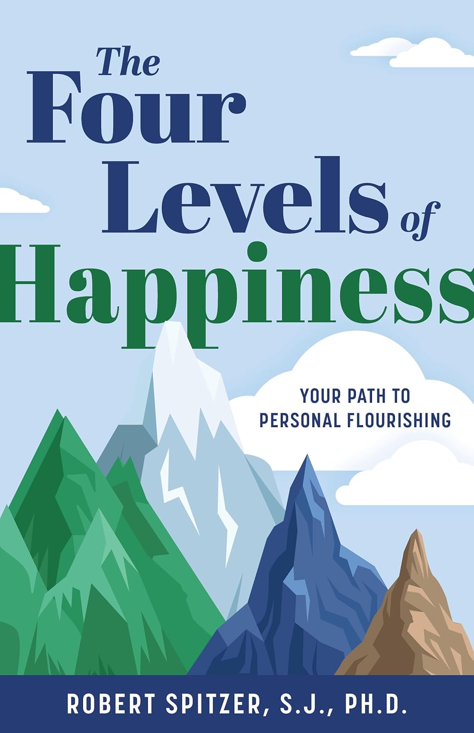 Book News You Can Use: The Four Levels of Happiness