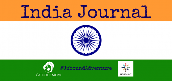 India Journal: Called Like St. Thomas #UnboundAdventure