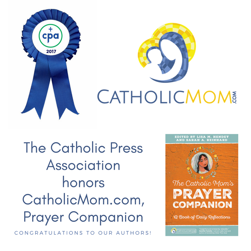 The Catholic Press Association Honors CatholicMom.com, Prayer Companion