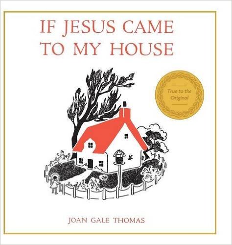 When Jesus came to our house