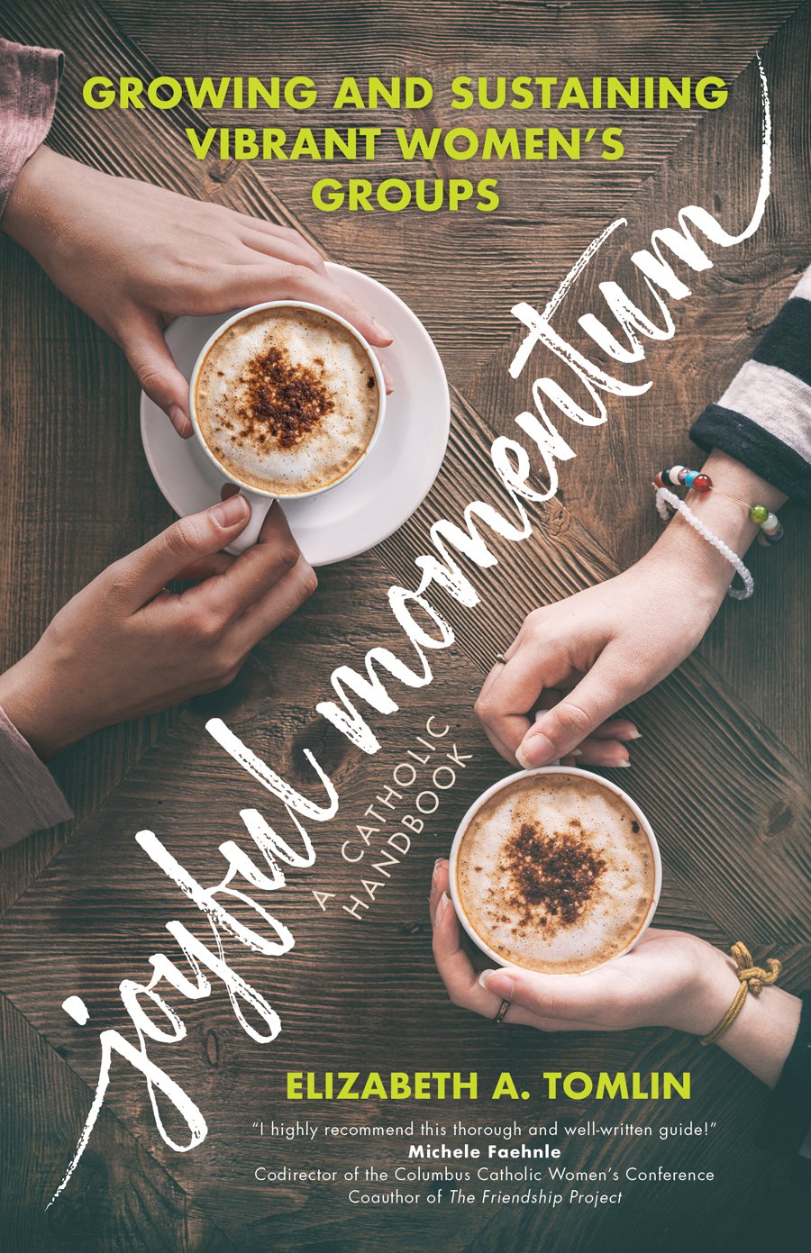 The Summer 2023 Catholic Mom Book Club: Joyful Momentum by Elizabeth Tomlin