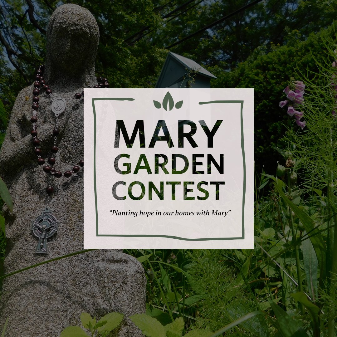 Planting Hope with Our Lady of Hope: Mary Garden Contest 2021
