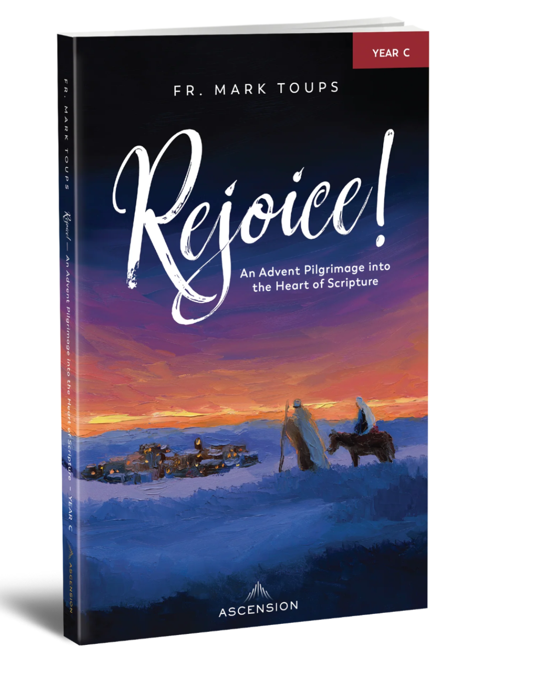 Rejoice! An Advent Pilgrimage into the Heart of Scripture